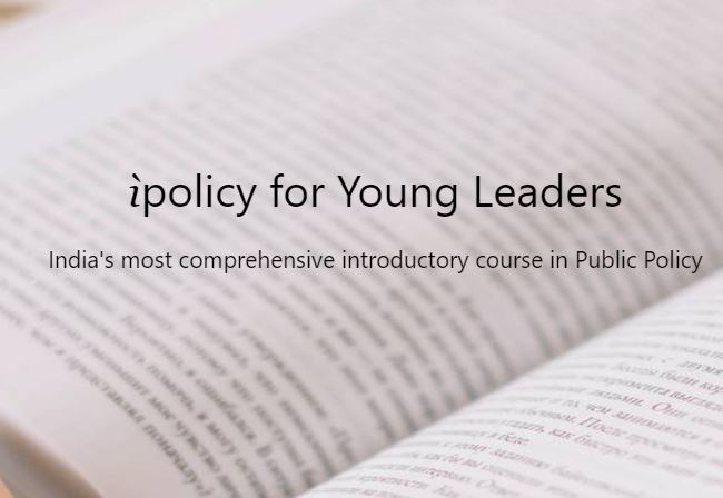 CCS Introductory Course in Public Policy ‘ipolicy’ [Hyderabad, Chennai ...